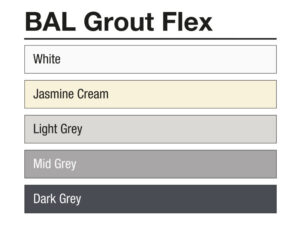 BAL Grout Flex | Flexible Wall & Floor Grout | Target Tiles